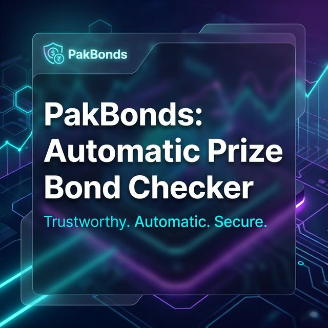 Prize Bonds in Pakistan: The Complete Guide 2026 | PakBonds | PakBonds